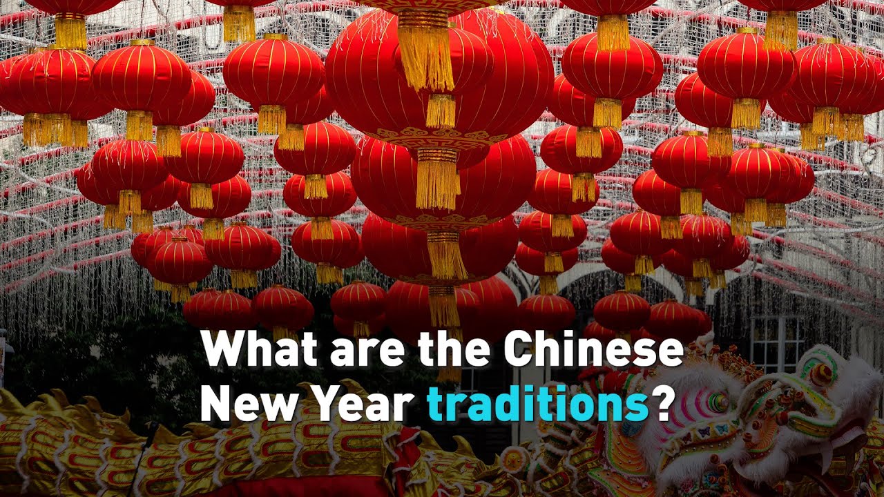What are the Chinese New Year traditions? - YouTube