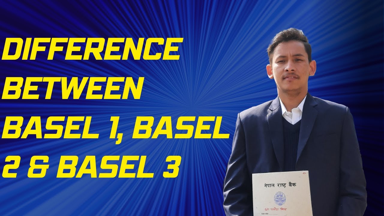 Difference Between BASEL I II & III - YouTube