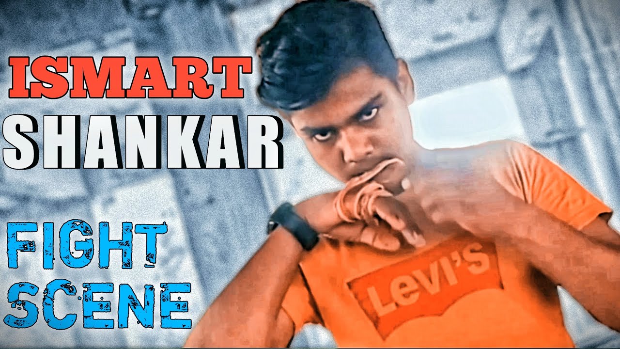 ismart Shanker Muvie spoof Trend fight scene l fight scenes with smart ...