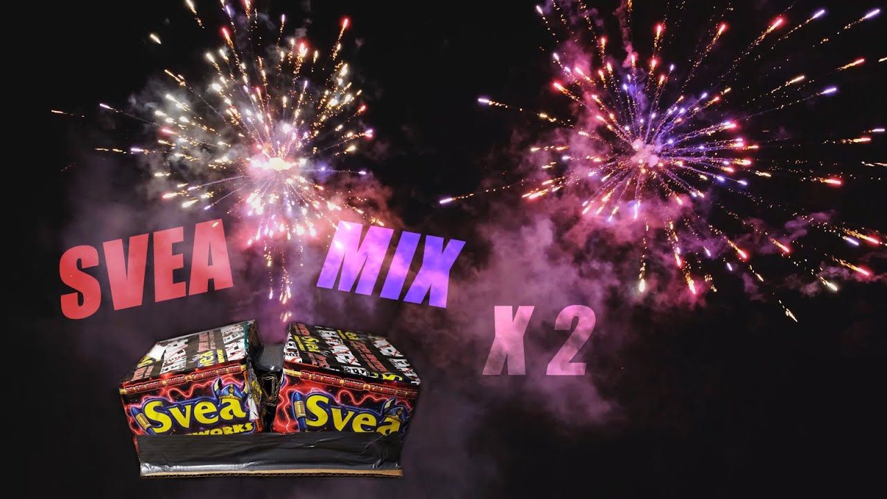 Svea Mix x2 - Svea Fireworks - YouTube