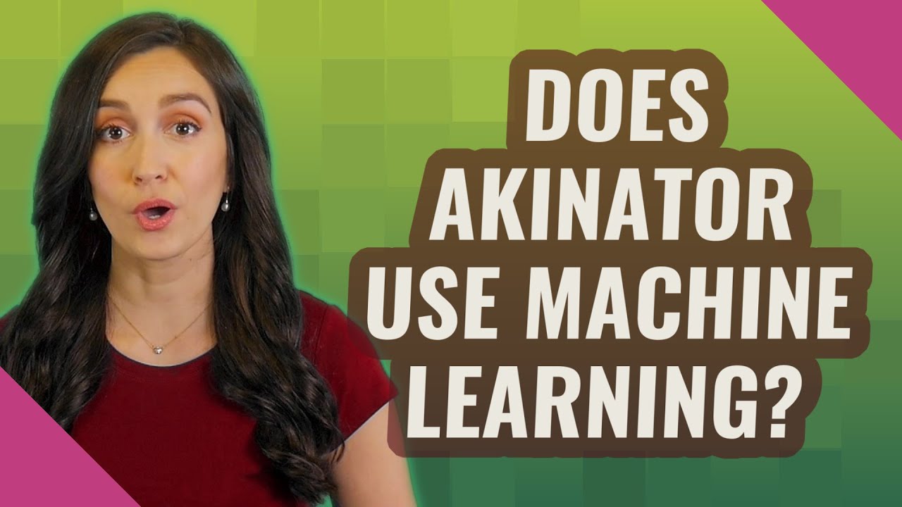 Does akinator use machine learning? - YouTube
