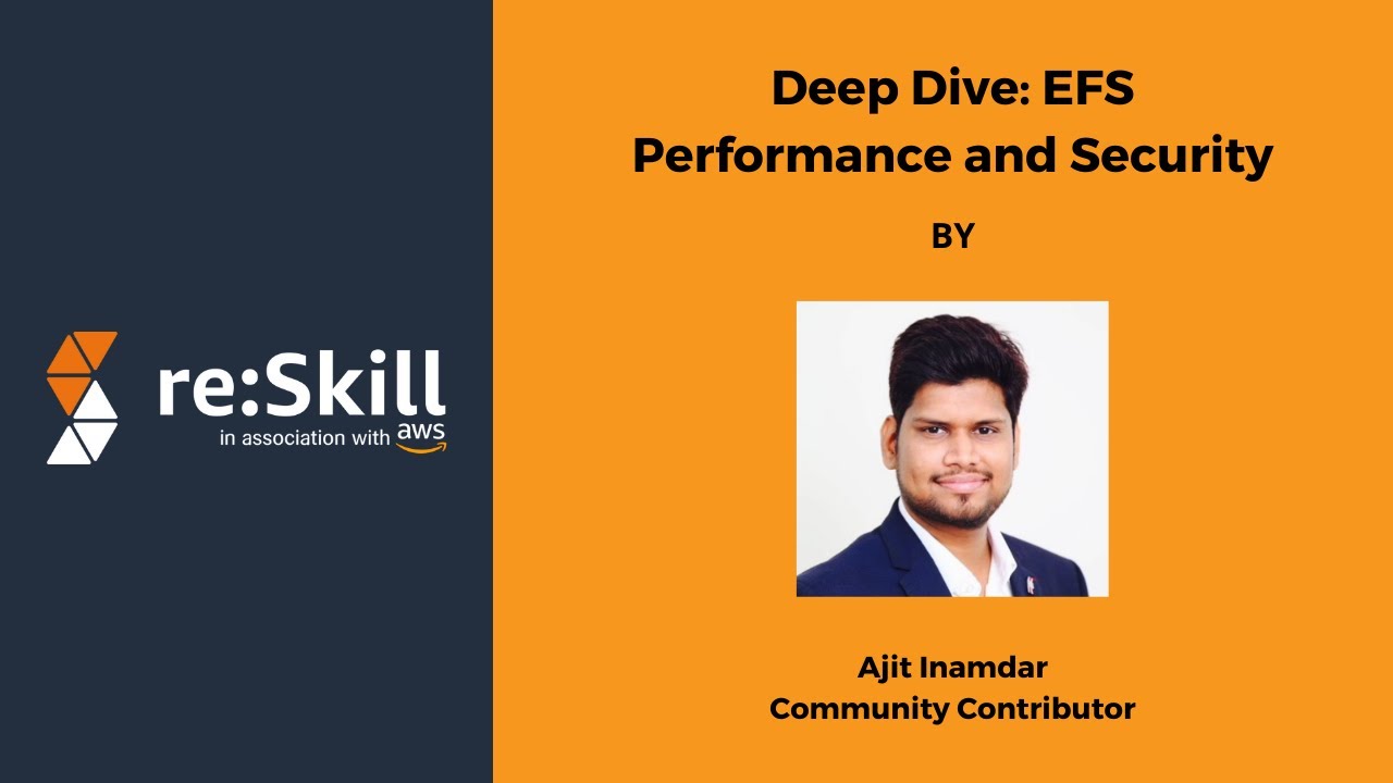 Deep Dive: EFS Performance and Security - YouTube