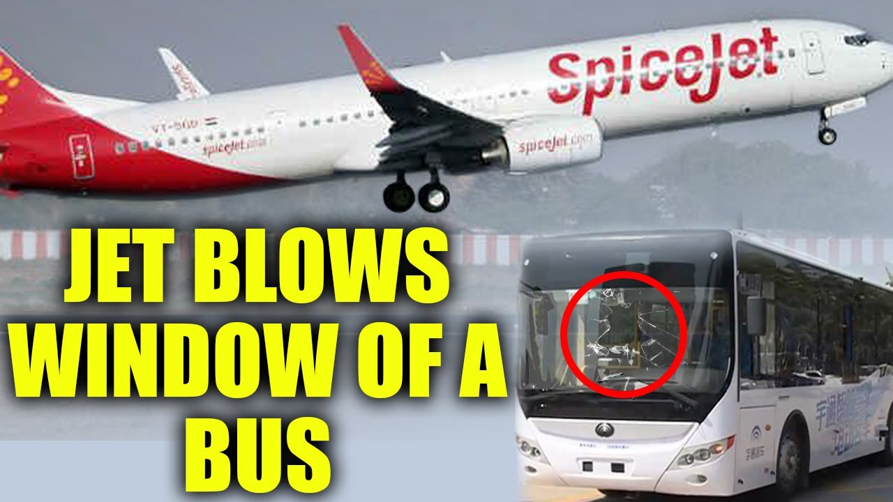 Spicejet flight blows IndiGo bus's window at Delhi airport, 5 injured ...