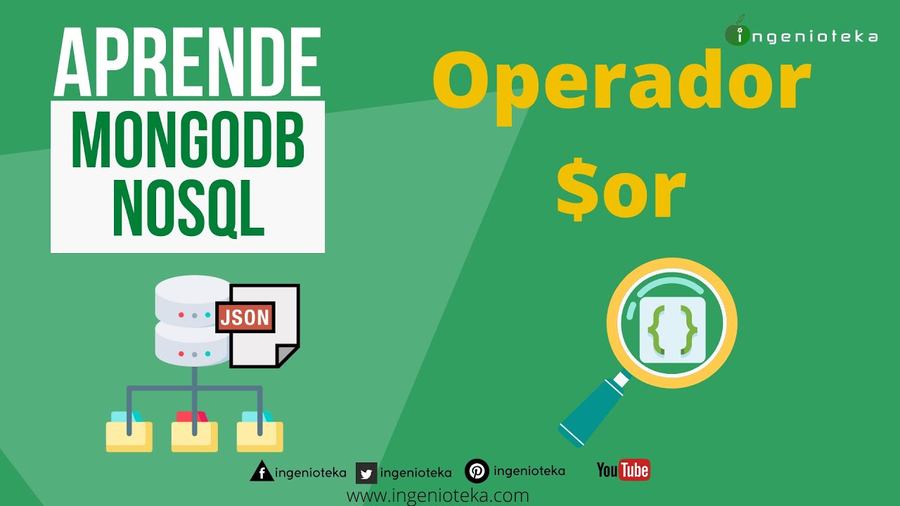 📤21: Como funciona el OPERADOR LOGICO $or | @Ingenioteka - YouTube