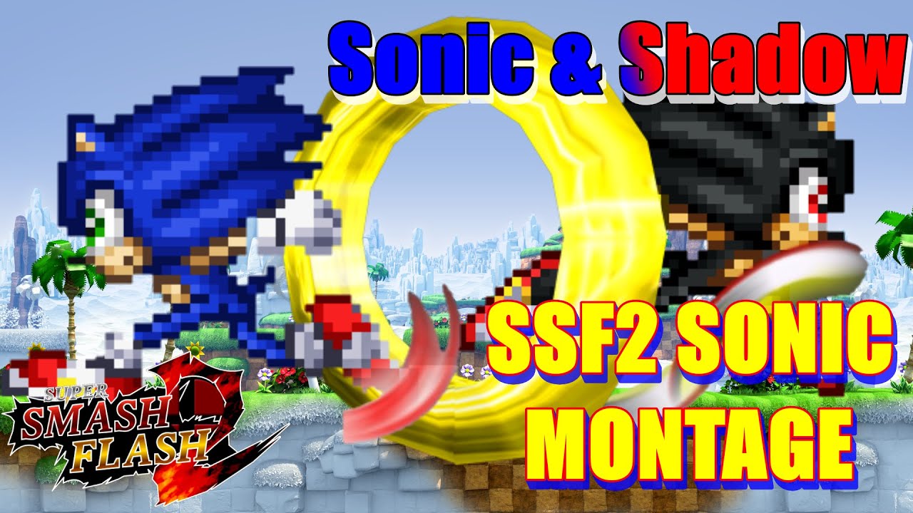 Sonic & Shadow | SSF2 MONTAGE - YouTube