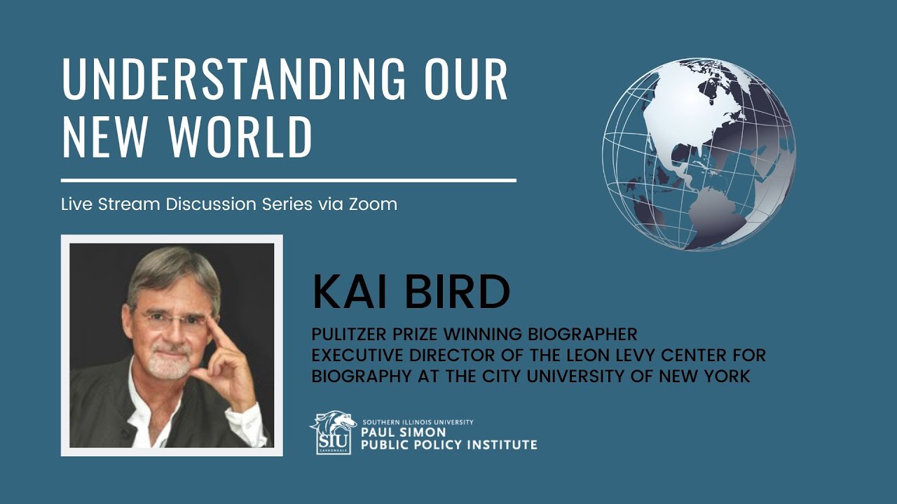 Kai Bird | Understanding Our New World - YouTube