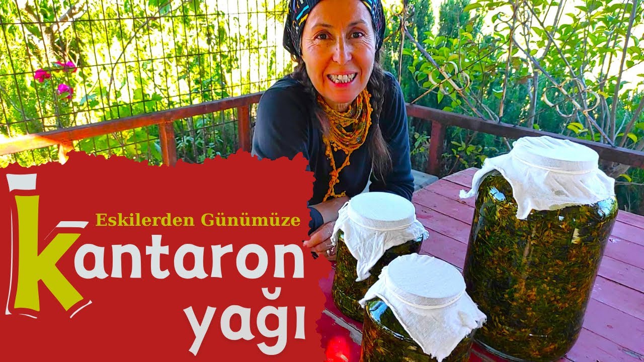 KANTARON YAĞI / Hem İçilir Hem Sürülür/ Şifalı Bitkisel Yağlar - YouTube