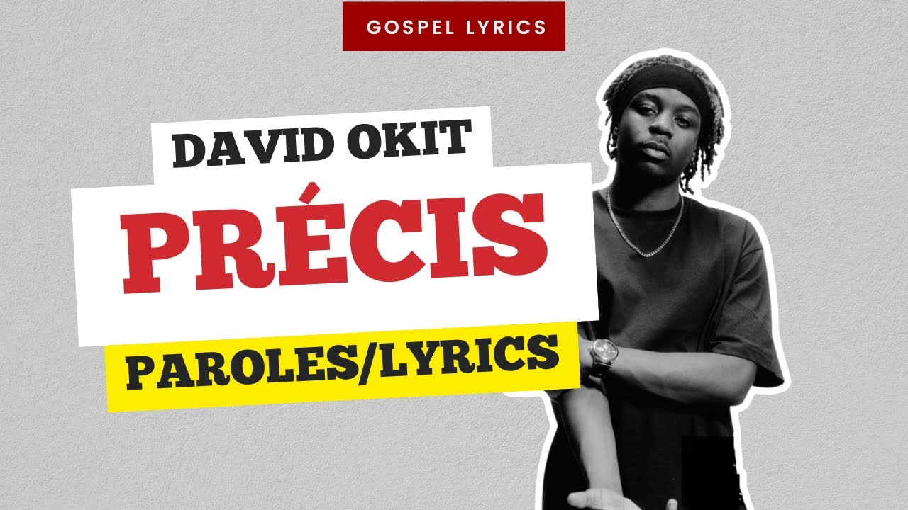 David Okit - Précis (Paroles) - YouTube