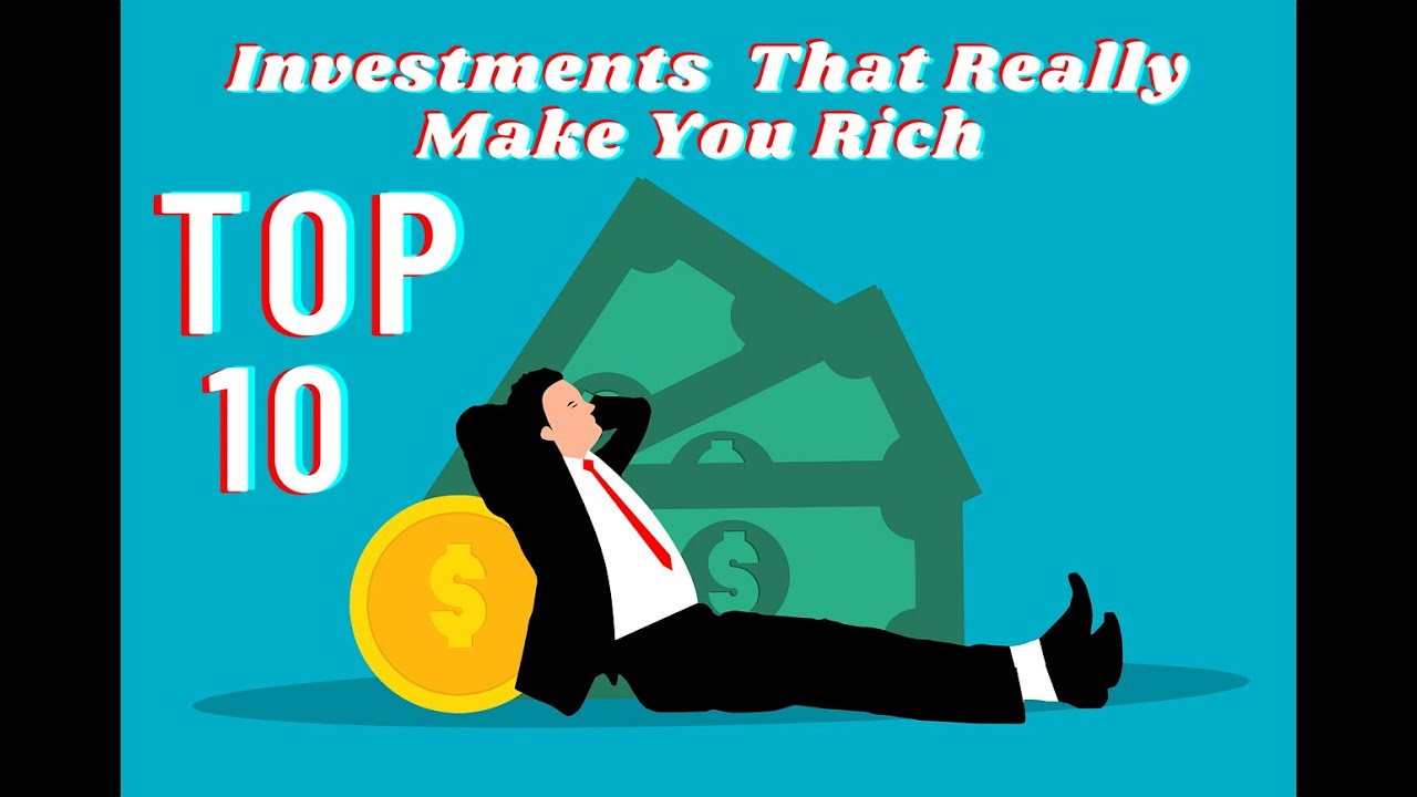 10 INVESTMENTS That Will Make You Rich (ASSETS) - YouTube