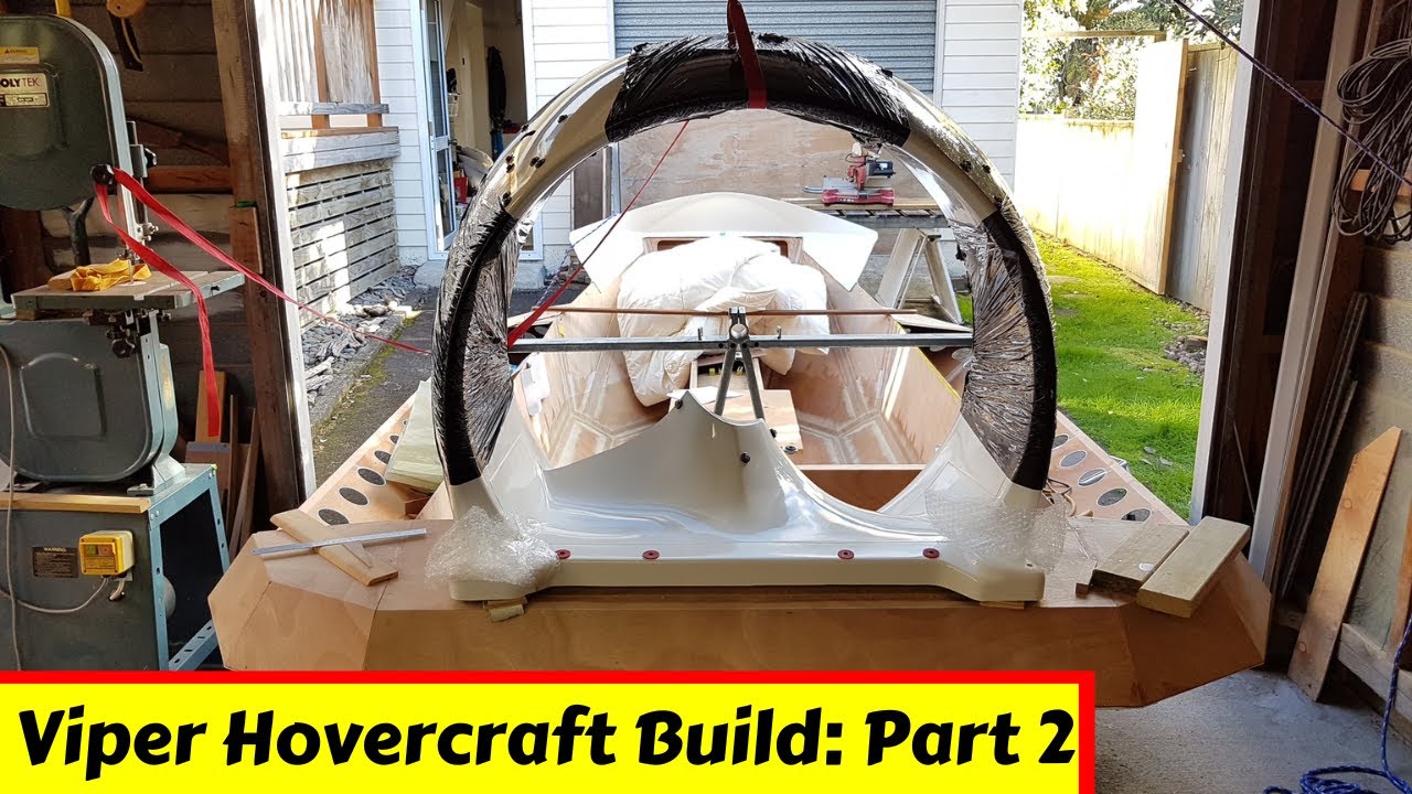 Viper Hovercraft Build: Part 2 - YouTube