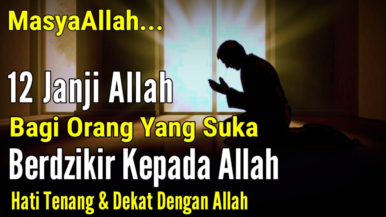 WAJIB CATET ! INI JANJI ALLAH UNTUK ORANG YANG SUKA BERDZIKIR KEPADA ...