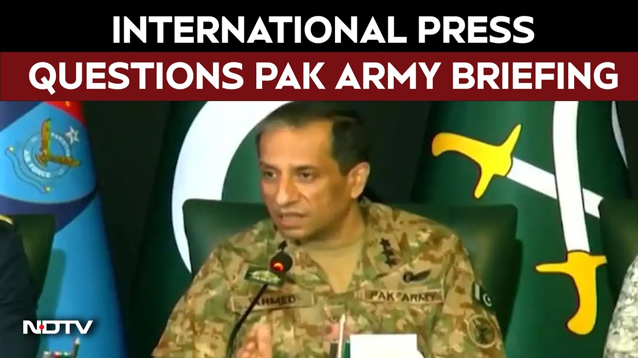 Pakistan Army Briefing | 'No Proof': International Press Questions ...