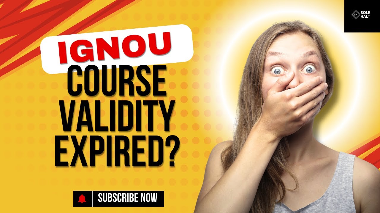 IGNOU Course Validity Expired? This is what to do now - YouTube