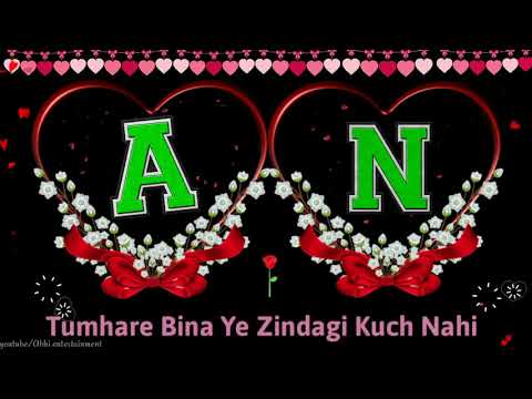 'A & N' Letter Romantis Status Video   30s Whassap Status Video   Love Status