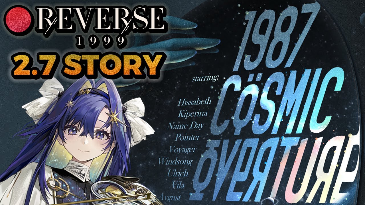 🔴VOYAGER! | Reverse: 1999 2.7 "1987 Cosmic Overture" FULL STORY - YouTube