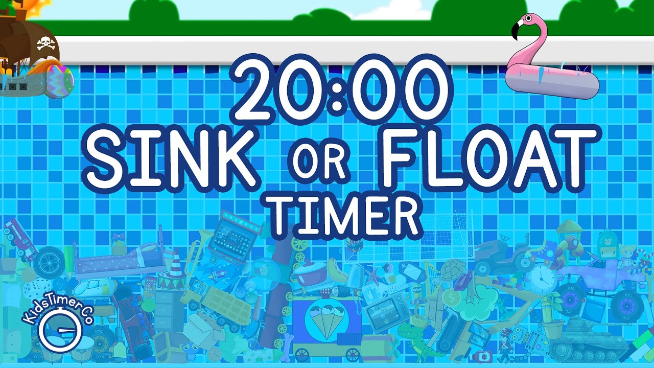 20 Minute Sink or Float Fun! A Super Simple Visual Timer for Everyone ...