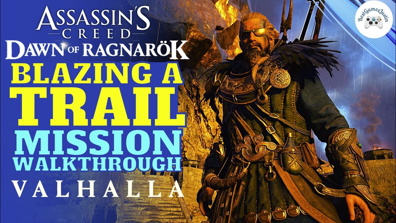 Blazing a Trail Mission Assassin's Creed Valhalla Dawn of Ragnarok ...