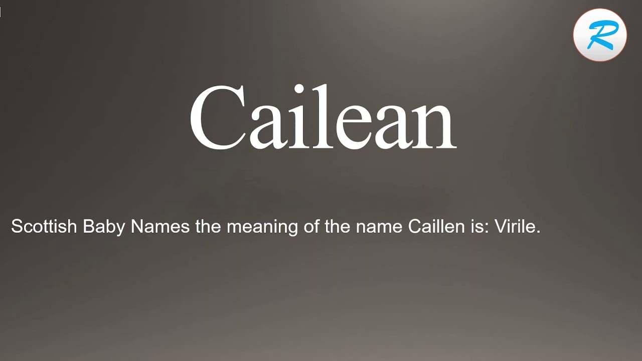 How to pronounce Cailean - YouTube