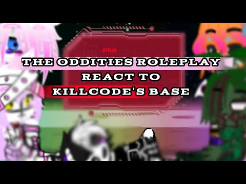 The ODDITED ROLEPLAY react to KILLCODE'S BASE!? ( 28/? ) - YouTube