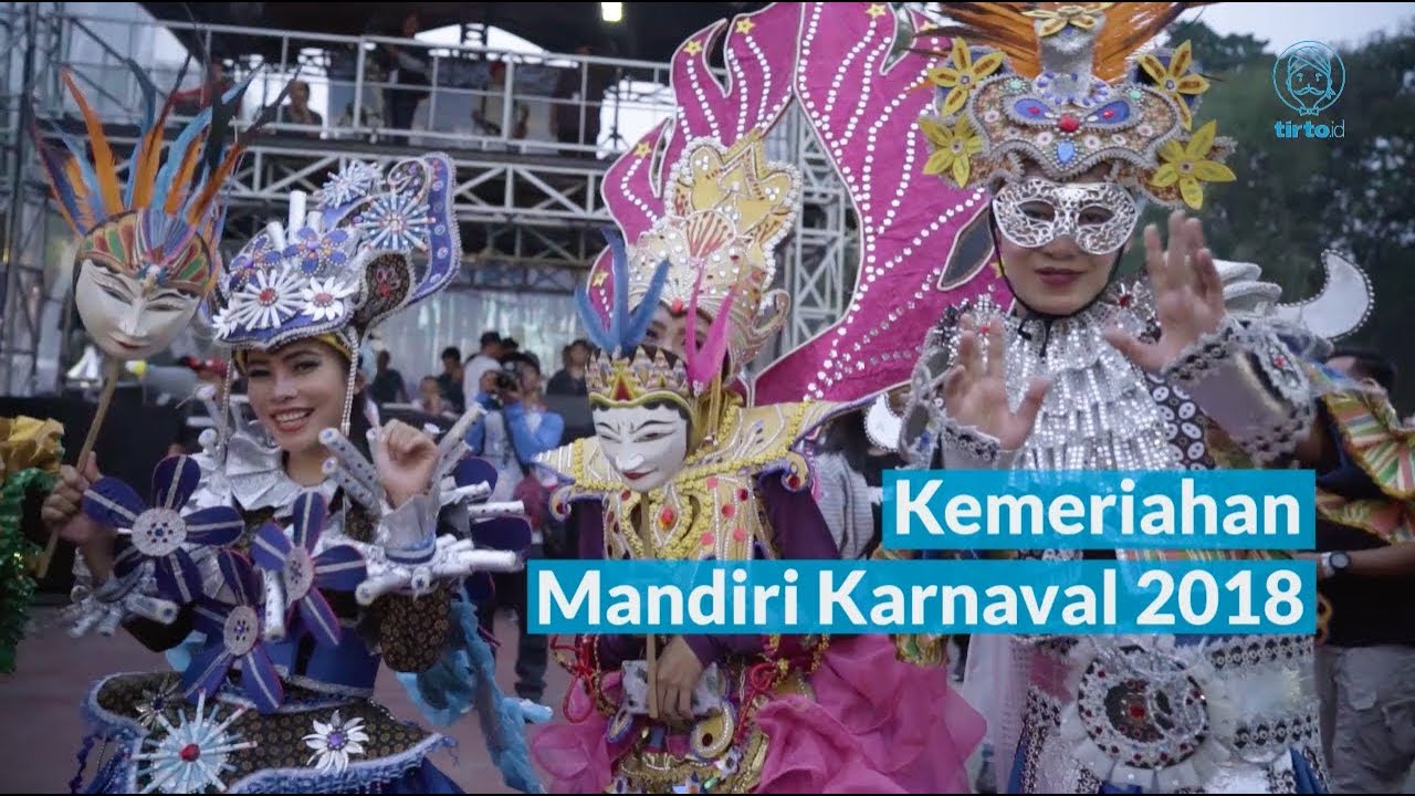 Kemeriahan Mandiri Karnaval 2018 - Tirto Video - YouTube