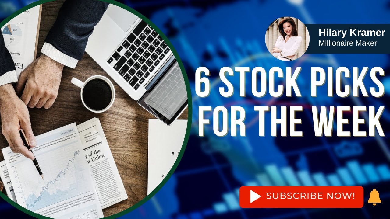 6 Stock Picks for the Week | Hilary Kramer - YouTube