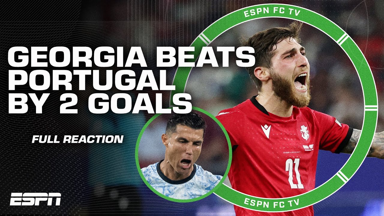 FULL REACTION: Georgia make Round of 16 after win vs. Portugal | ESPN ...