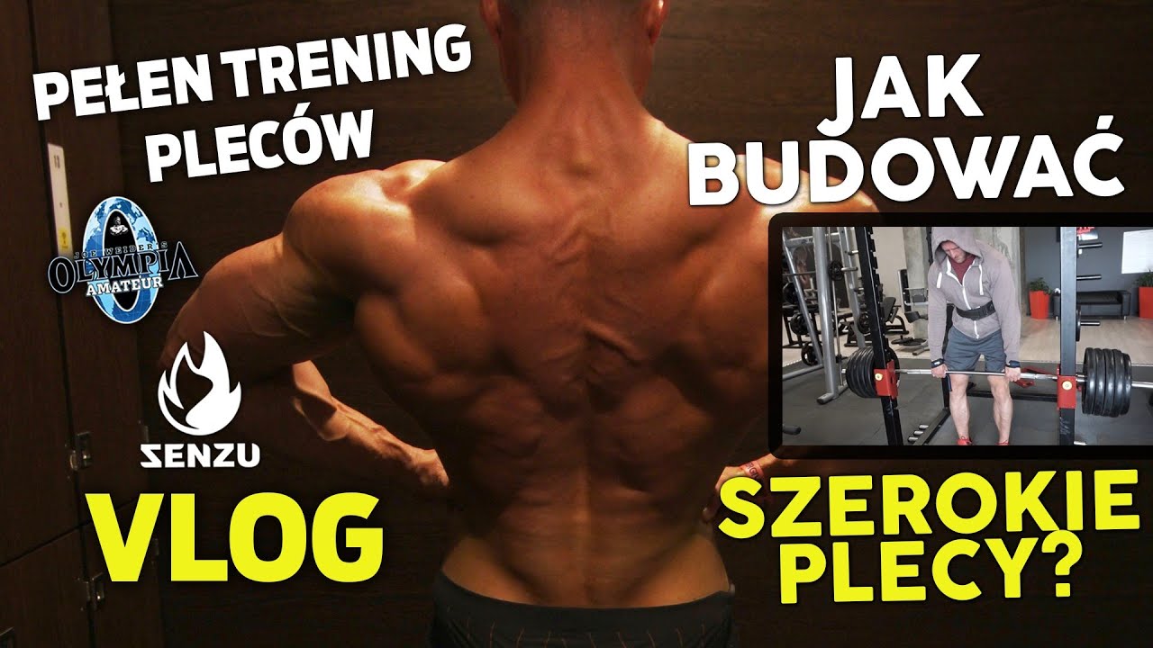 Trening Pleców | Jak budować szerokie plecy v-log - YouTube