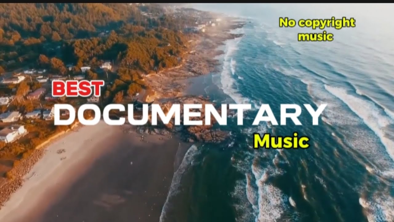 Inspiring Documentary Background Music (FREE) No copyright - YouTube