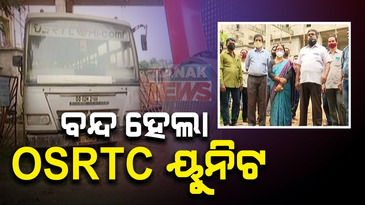 Jeypore: OSRTC Bus Union Protest After Govt's Decision For Closing Of ...