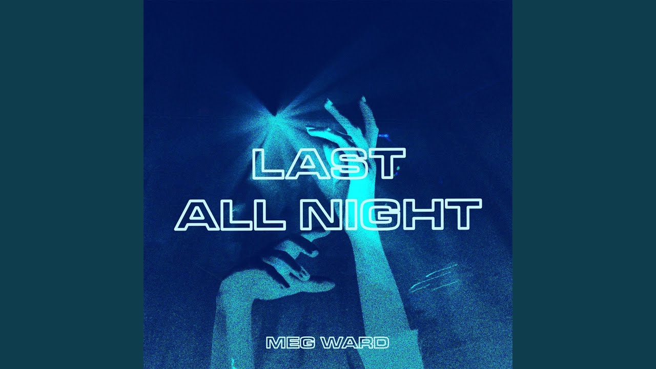 Last All Night - YouTube Music