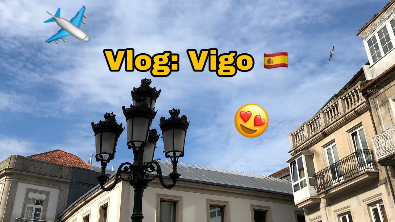 Vlog de um dia em Vigo na Espanha - YouTube