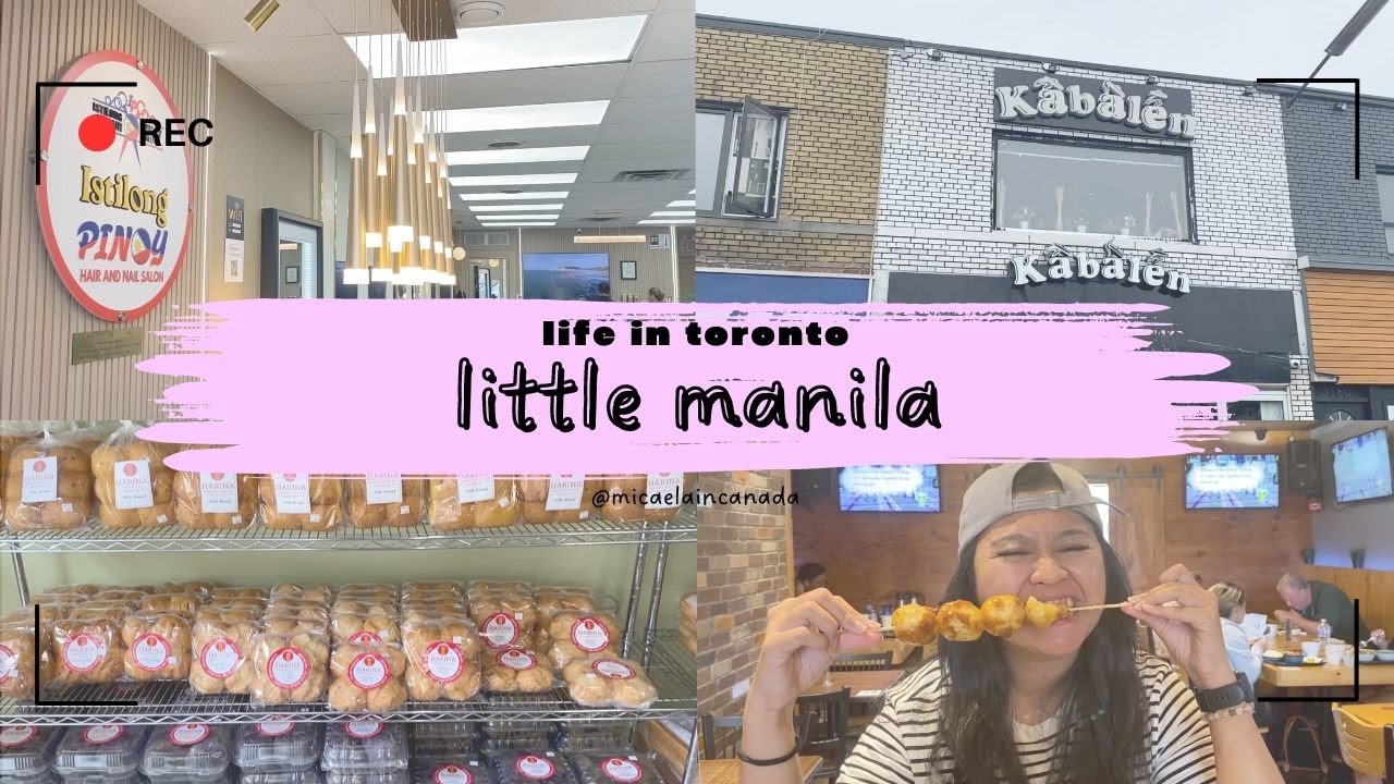 life in toronto 🇨🇦 | little manila | self-care day | toronto eats ...