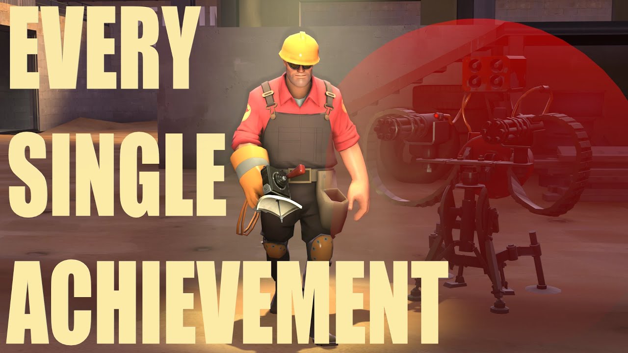[TF2] Getting EVERY Engineer Achievement - YouTube