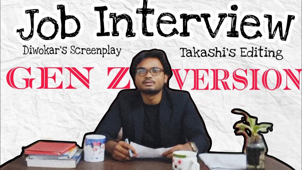 JOB INTERVIEW ( GENZ VERSION) - YouTube