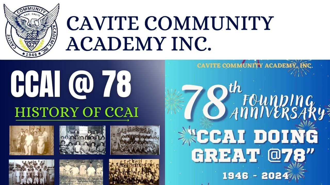 School History of CAVITE COMMUNITY ACADEMY INC. 78th Founding ...