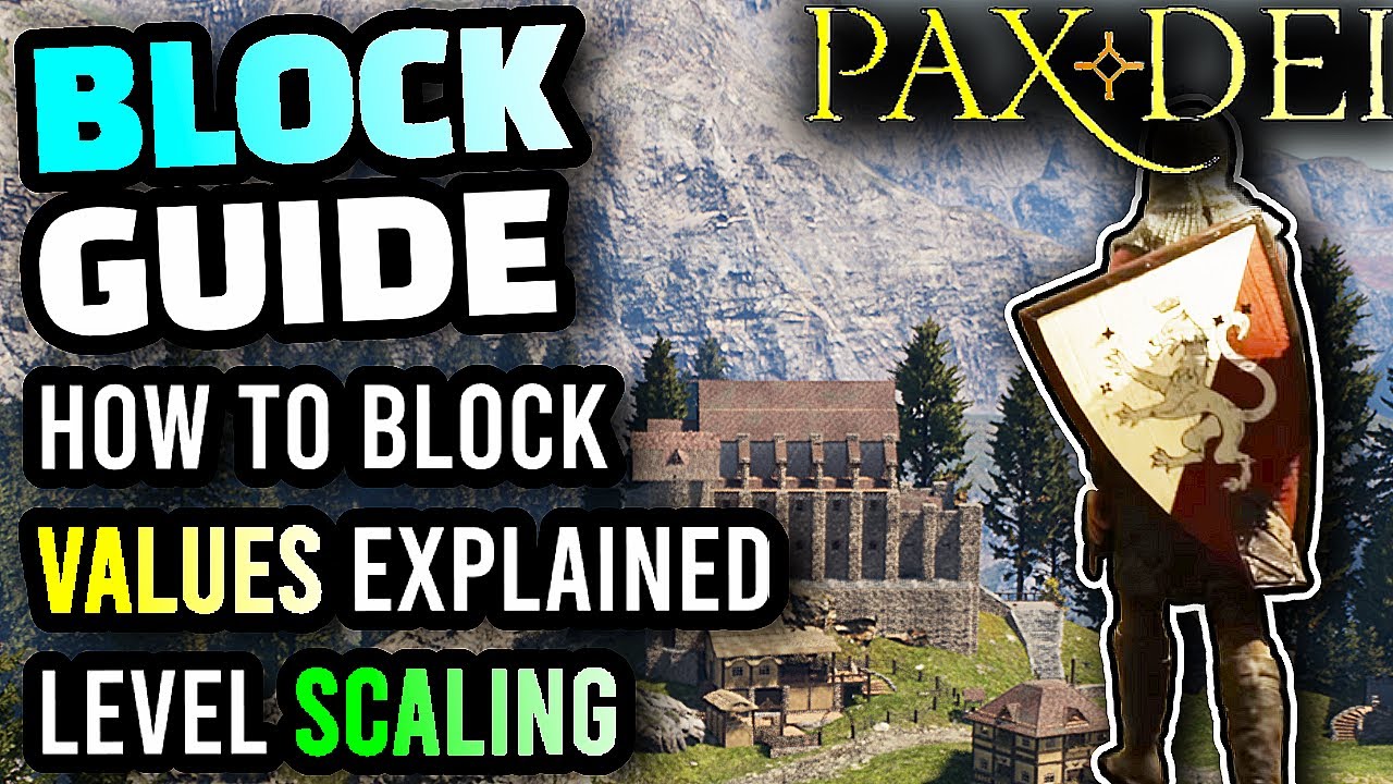 Pax Dei FULL GUIDE To Blocking, Block Values, Max Level Block Stats ...