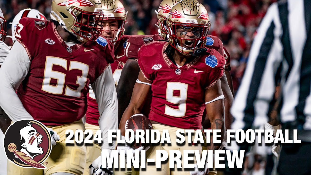 2024 Florida State Football Mini-Preview | 2024 ACC Football - YouTube