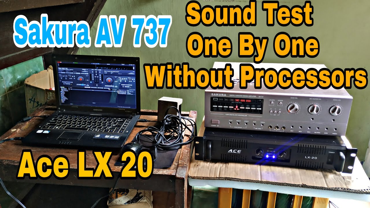 Ace LX 20 And Sakura Av 737 Sound Test Comparison One By one, without ...