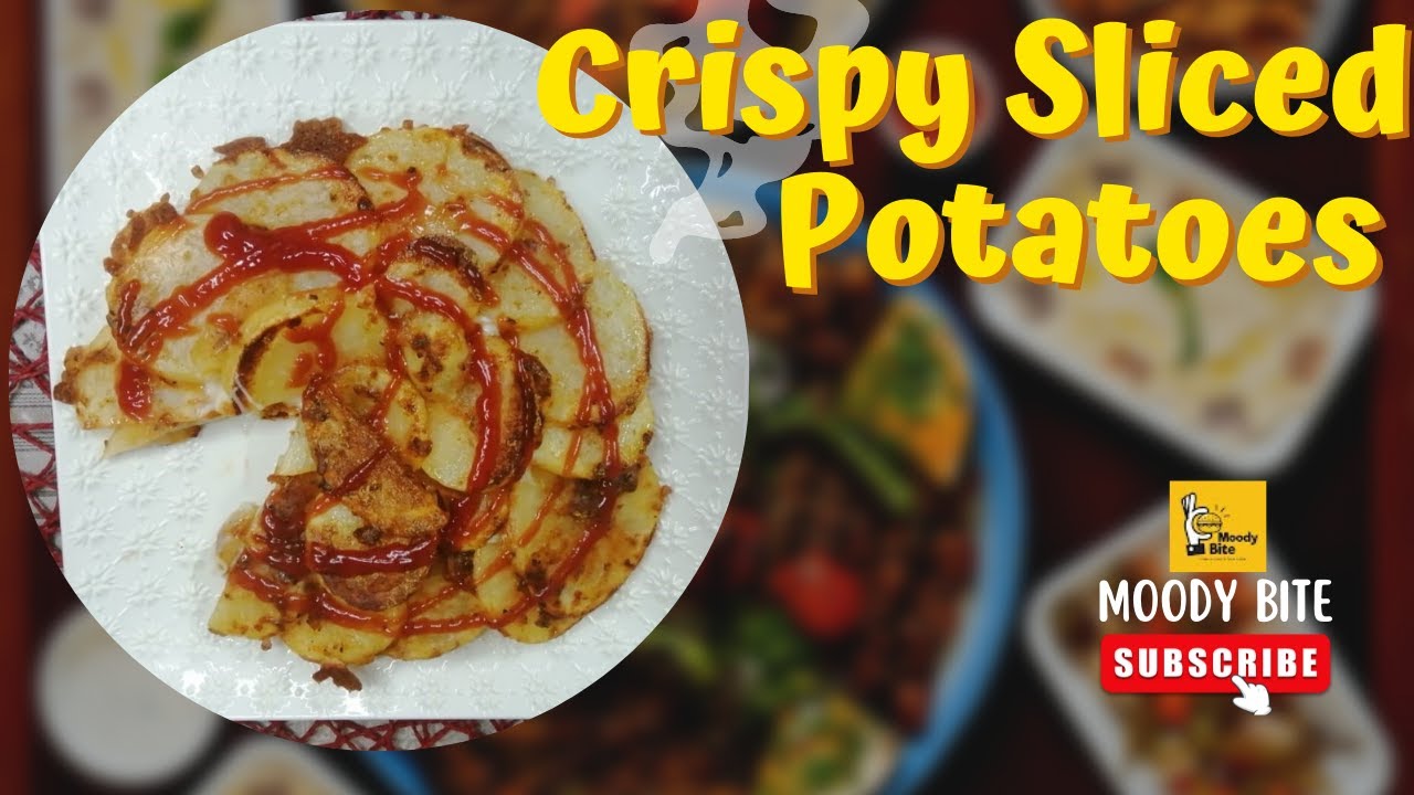 Crispy Sliced Potatoes | How to make crispy potatoes | Crispy potato ...