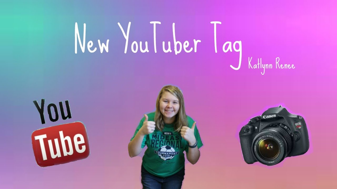 New YouTuber tag! - YouTube