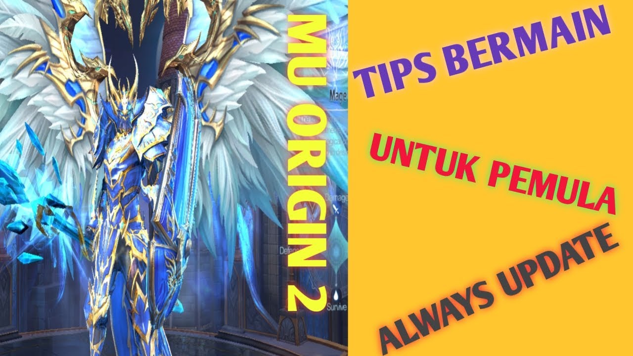 Game Mobile MU Origin 2 | Bagi Pemula Wajib nonton! - YouTube