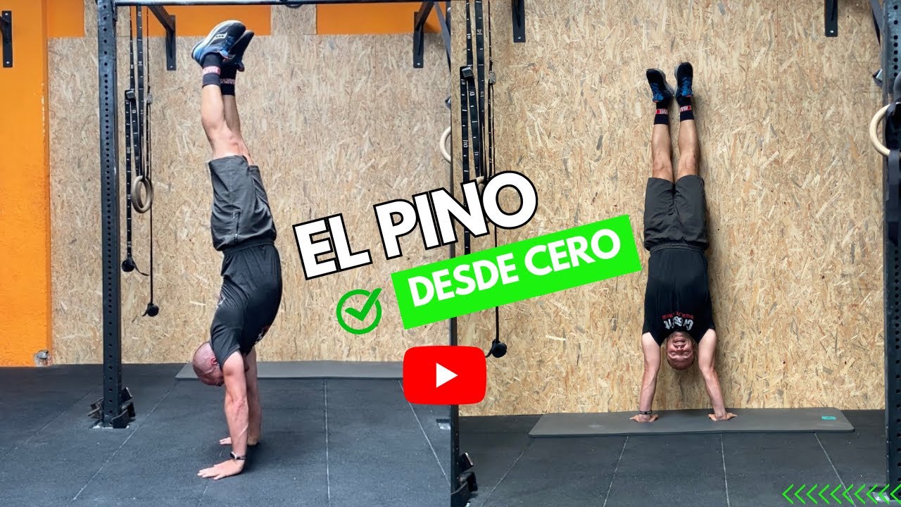 TUTORIAL PINO 🤸‍♂️ CÓMO hacer el PINO desde CERO PASO a PASO (Handstand ...