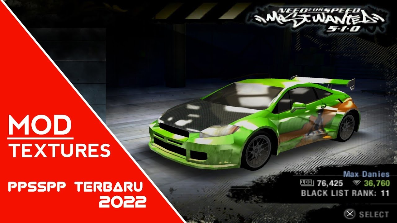 MOD TEXTURE NFS MOST WANTED PPSSPP TERBARU - YouTube