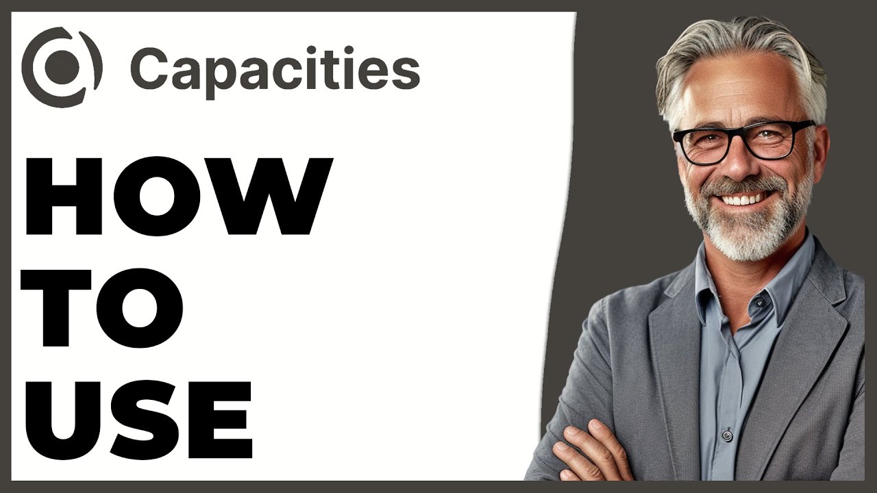 Capacities Tutorial For Beginners (2025) - How To Use Capacities - YouTube
