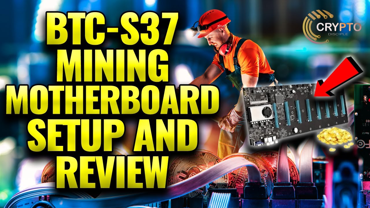 BTC-S37 Mining Motherboard Setup and Review. - YouTube