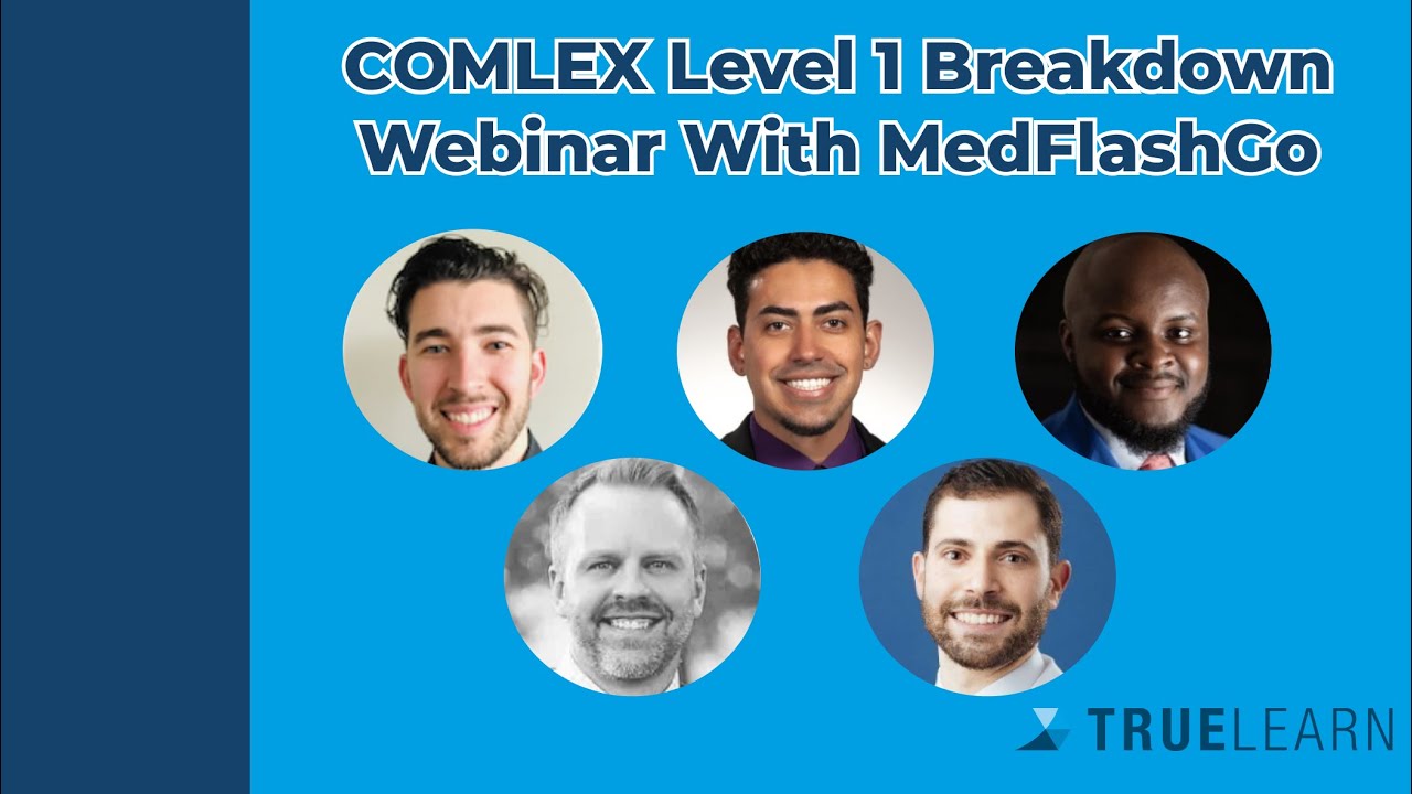 COMLEX Level 1 Breakdown Webinar With MedFlashGo - YouTube