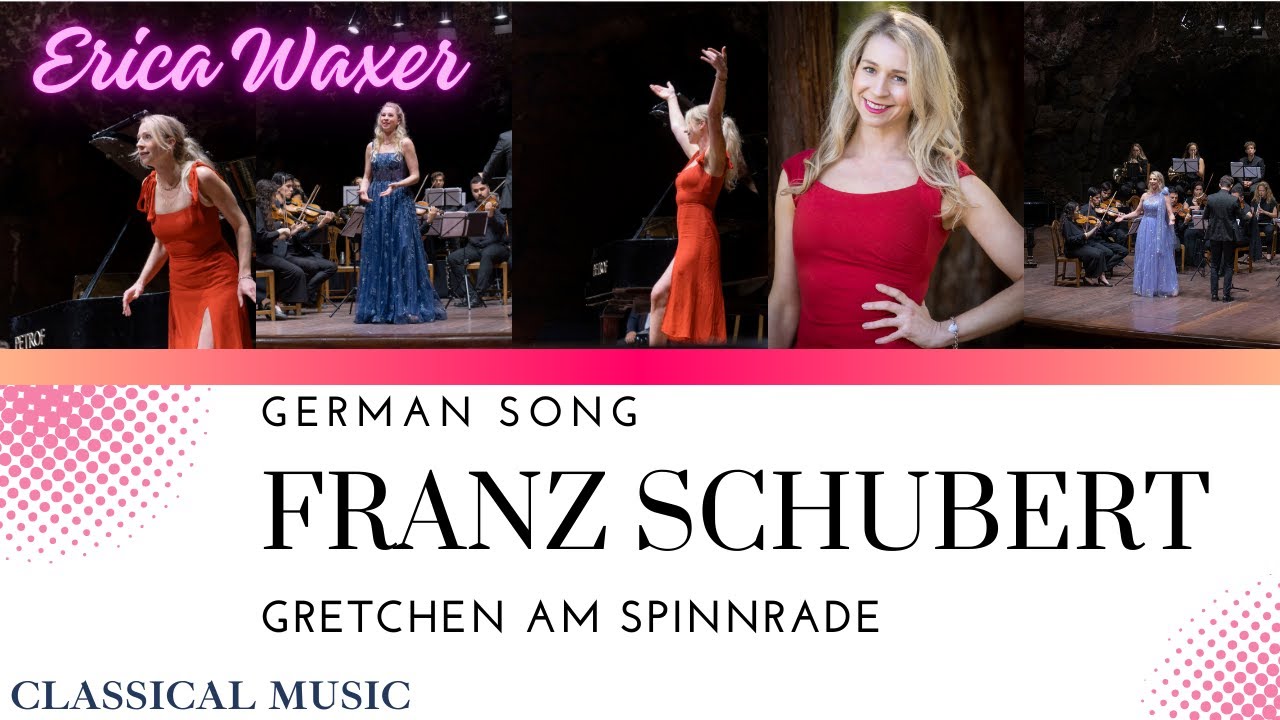 Erica Waxer - Schubert - Gretchen am Spinnrade - YouTube