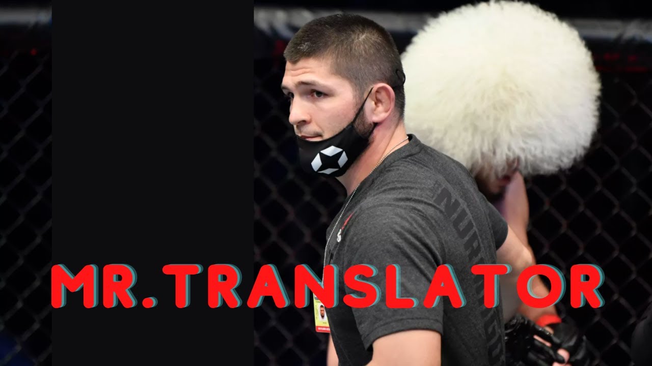 Khabib returned as a translator at UFC Fight Island 8 (Umar ...