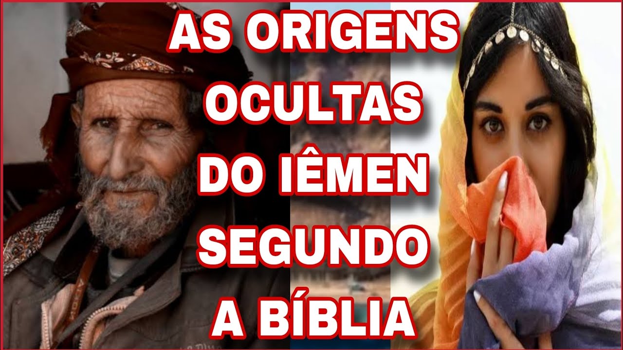 AS ORIGENS DOS IEMENITAS SEGUNDO A BÍBLIA SABEUS E CATANITAS - YouTube