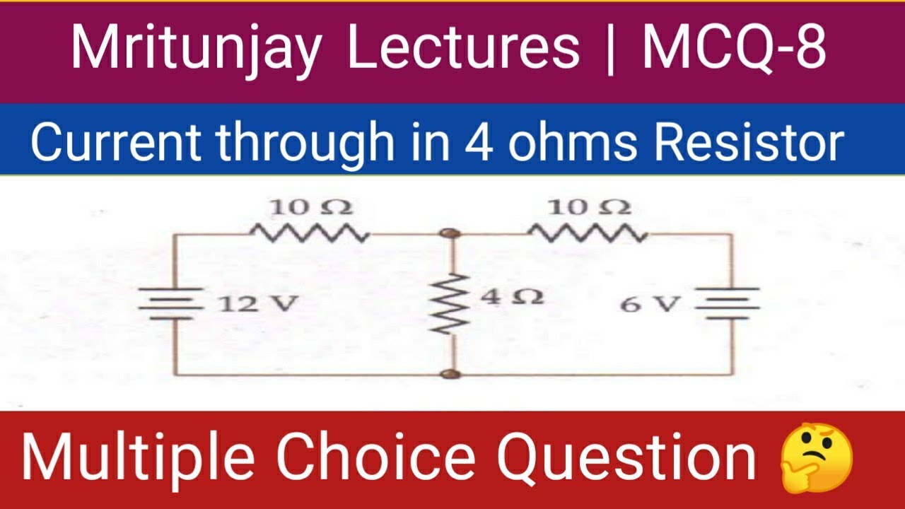 Mcq-8 Series & Parallel Circuits | Multiple Choice Questions (MCQ) | by ...